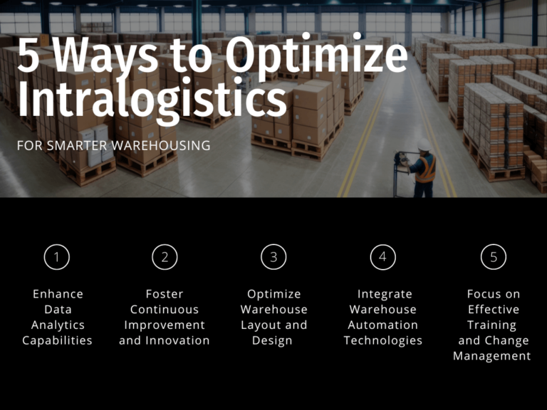 What Is Intralogistics and Why Is It Important for Smart Warehousing?